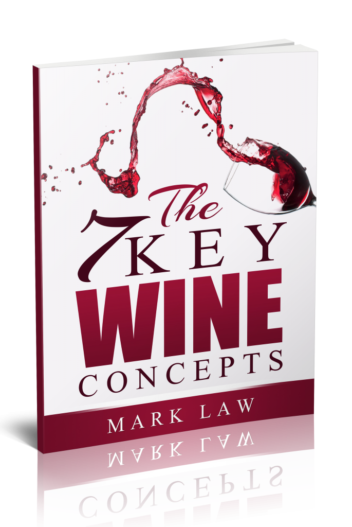 The 7 Key Wine Concepts E-Book — The 7 Key Wine Concepts